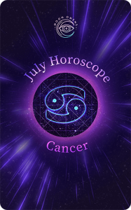 Cancer July Horoscope 2023 - Moon Omens