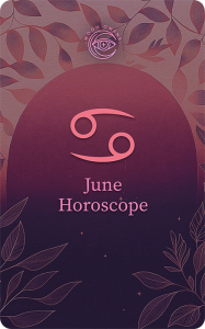 Cancer June Horoscope 2025 - Moon Omens