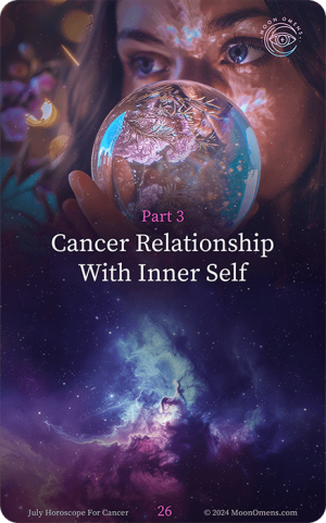 Cancer July Horoscope 2024 - Moon Omens