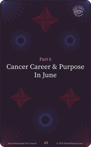 Cancer June Horoscope 2025 - Moon Omens